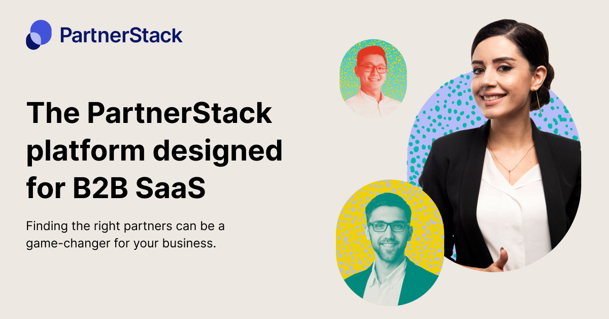 PartnerStack Referral Solution | Powering B2B SaaS Partnerships